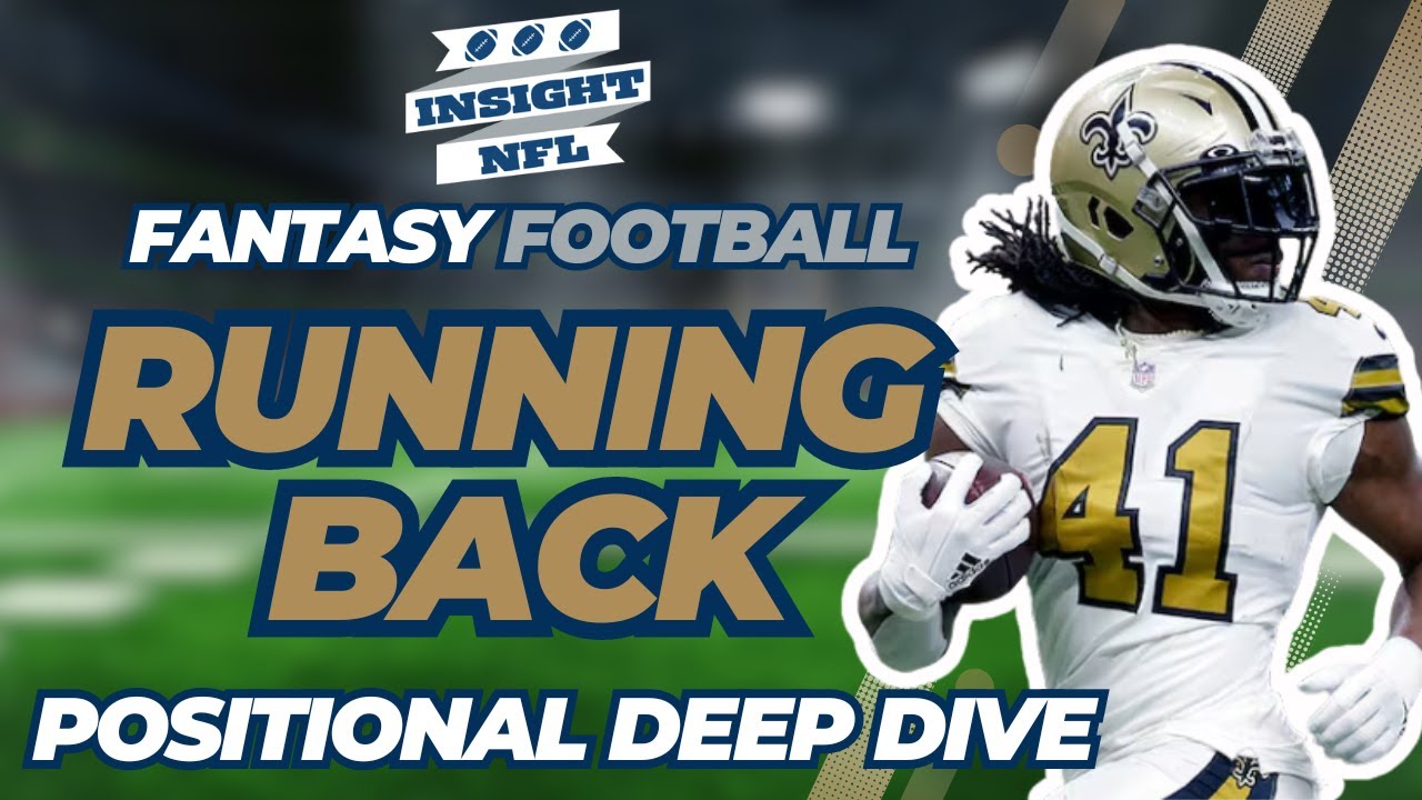 Fantasy Football 2024 | NFL Positional Deep Dive | Running Back - YouTube