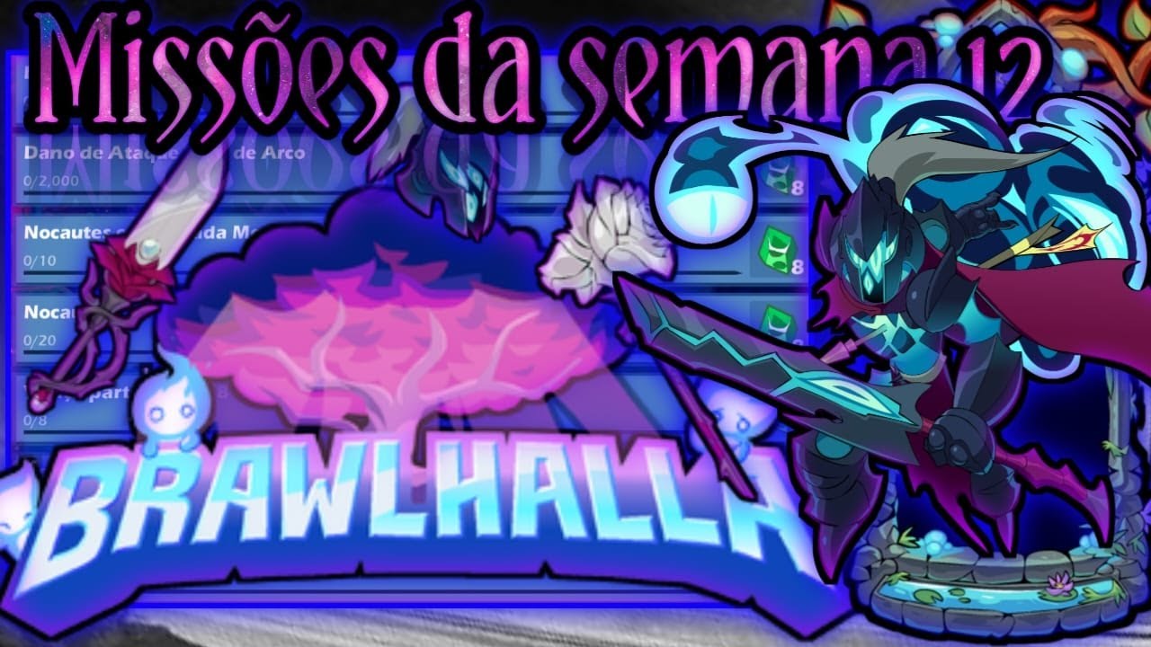 Missões da Semana 12 - Brawlhalla Season 6 Br - YouTube