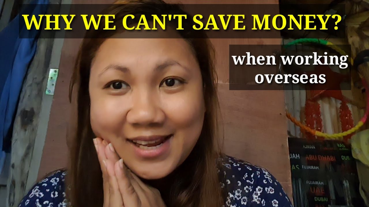 WHY FILIPINOS CAN'T SAVE MONEY? | WHY FILIPINO WORKING OVERSEAS DON'T ...