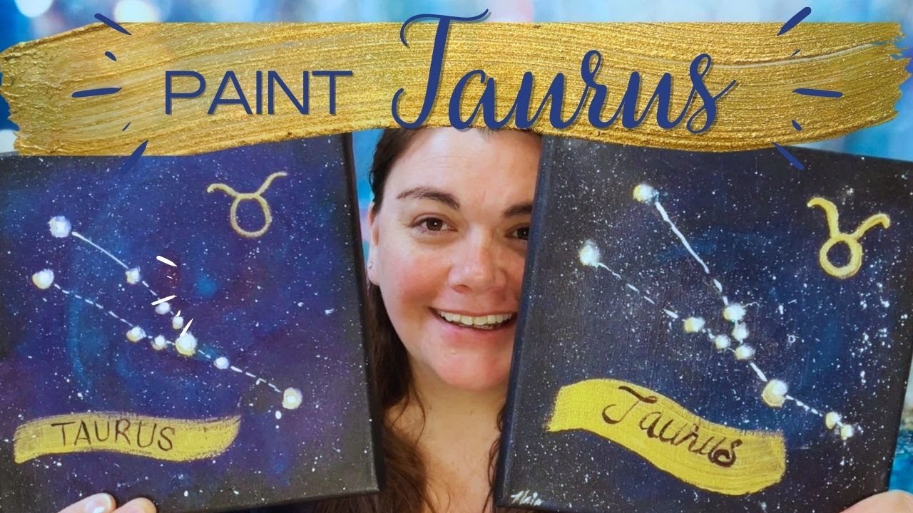 "Taurus Zodiac" - How to Paint Taurus Constellation - Fun & Easy Beginner Painting Tutorial ...