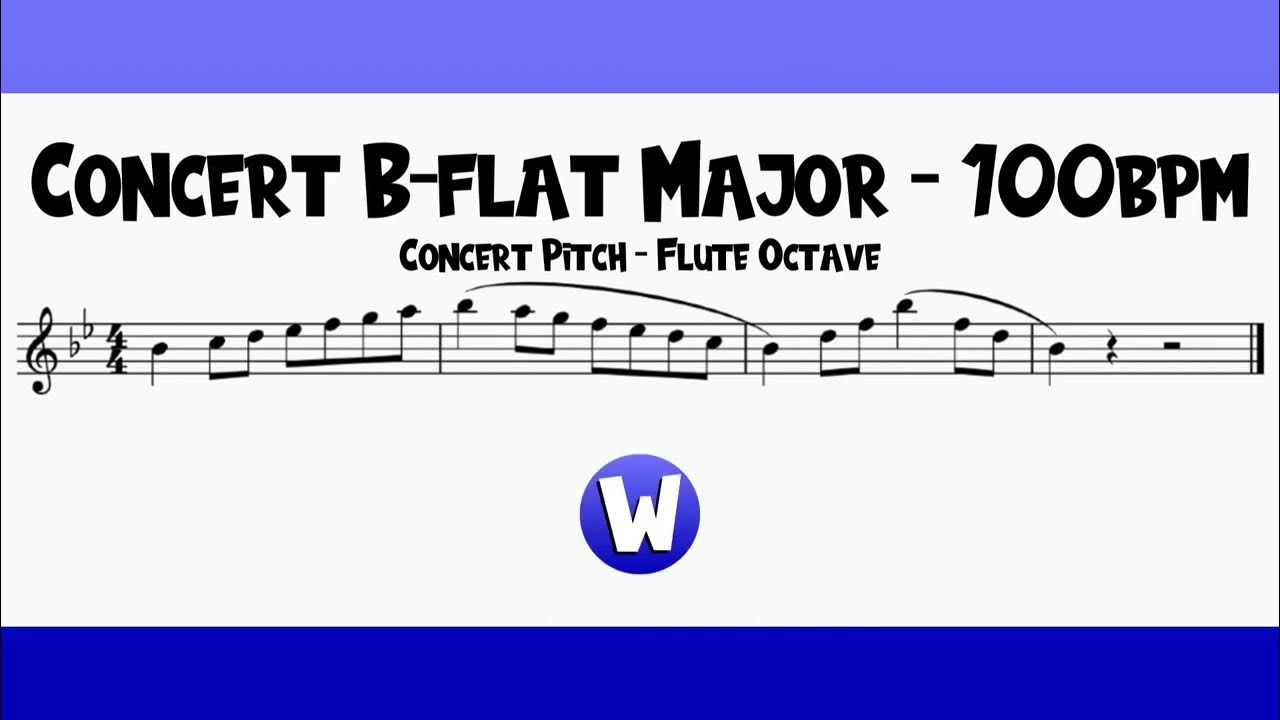 Concert B-flat Major Scale (Flute) | 70-120bpm - YouTube