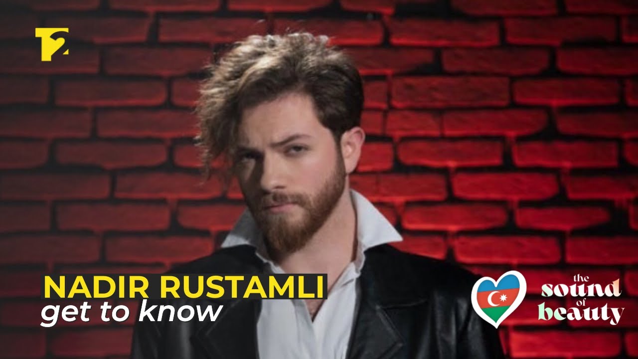 Get to know: Nadir Rustamli - Eurovision 2022 Azerbaijan - YouTube