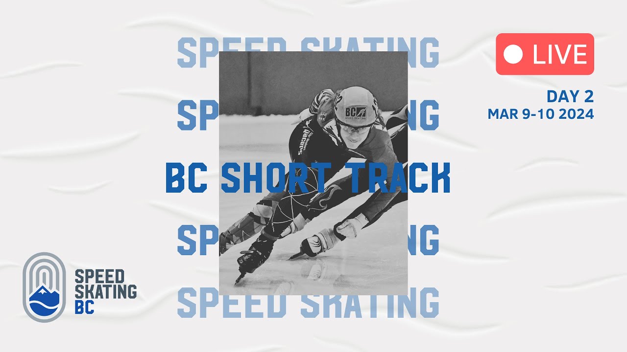 BC Short Track Championships 2024 - Day 2 (Updated) - YouTube