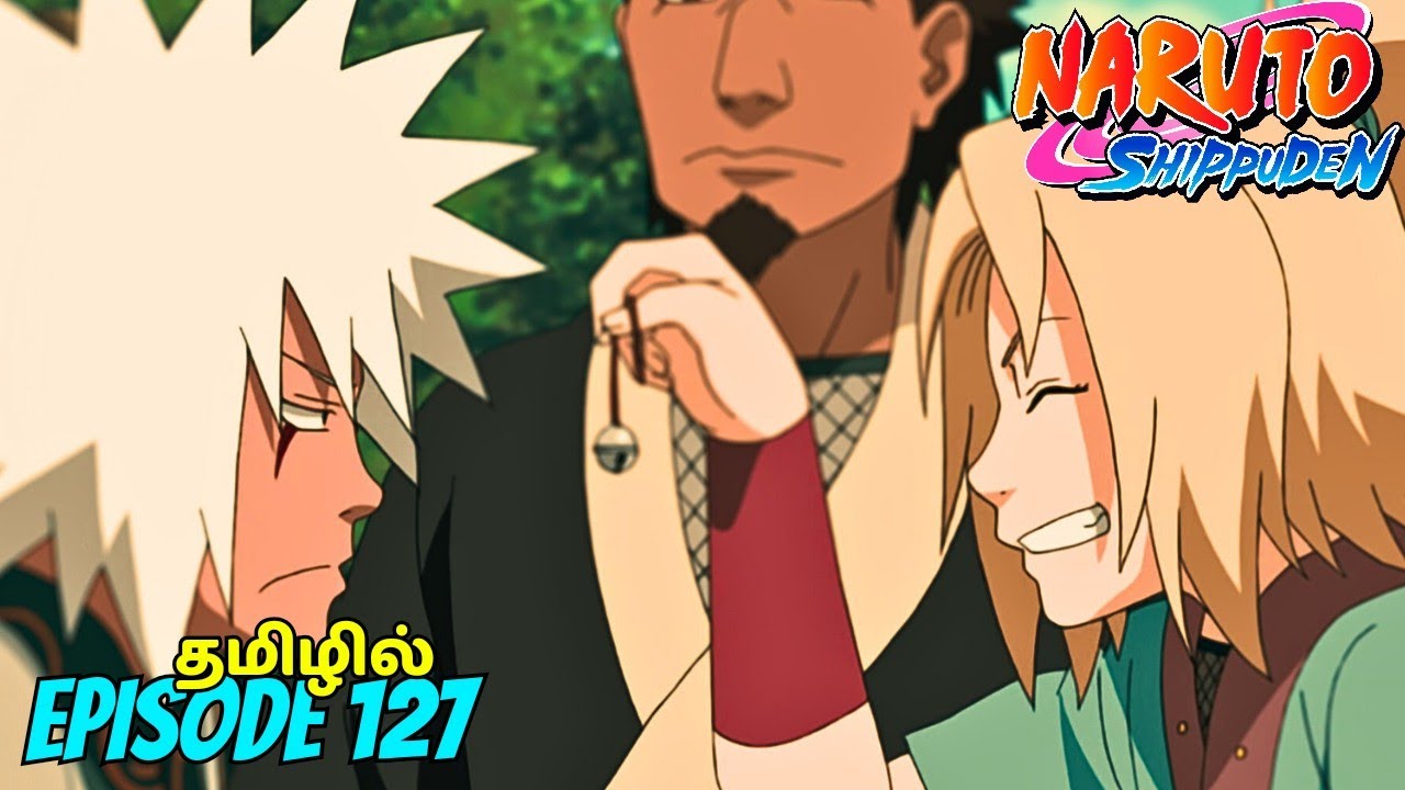 Naruto Shippuden S6: Episode 127 | Explanation in Tamil | Topputucker # ...