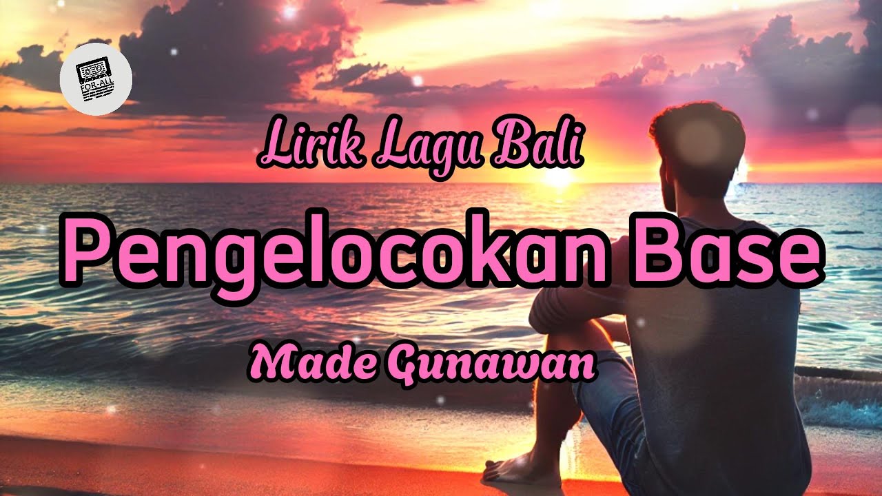 Lirik Lagu Bali - Pengelocokan Base Oleh Made Gunawan - YouTube