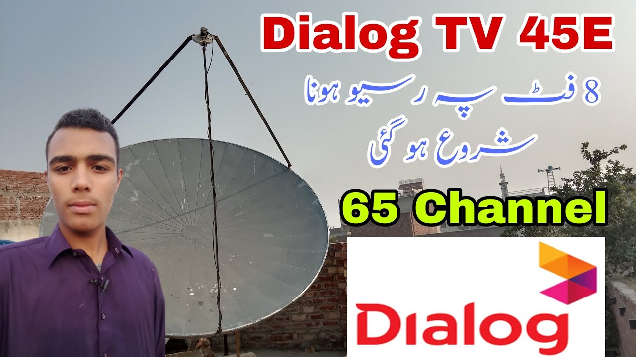 Dialog TV 45E Sri Lankan package received 8 feet dish 24 November 2023 ...