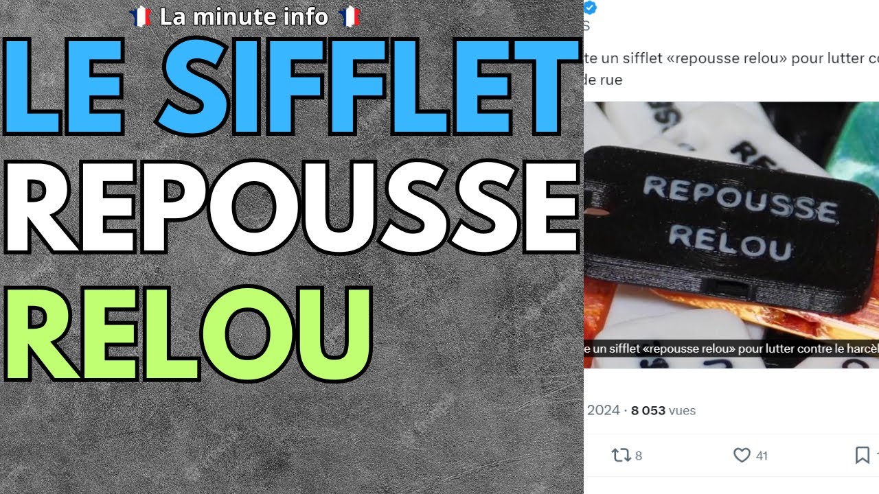 LE NOUVEAU SIFFLET " REPOUSSE RELOU " AFIN DE FAIRE PEUR AUX " HOMMES ...