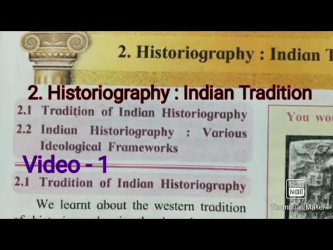 Historiography Indian Tradition Class10 SSC History 2nd Chapter 10th ...