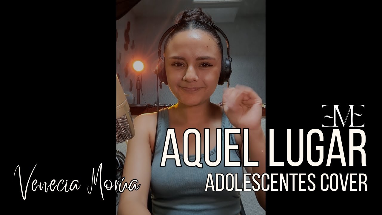 Aquel Lugar (Cover) | Adolescentes Orquesta - YouTube