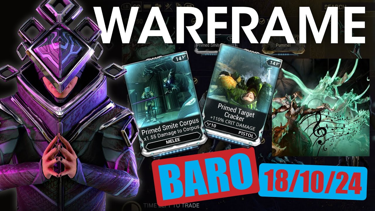 Baro Ki'Teer Location & Inventory 18 October 2024 - Warframe - YouTube