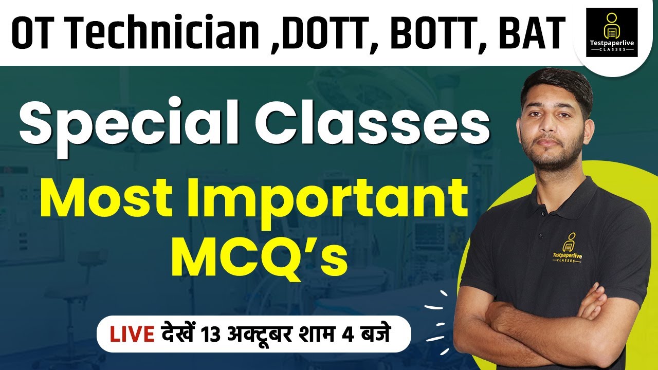 MP OT technician Class | Operation Theatre Technology | DOTT Class ...