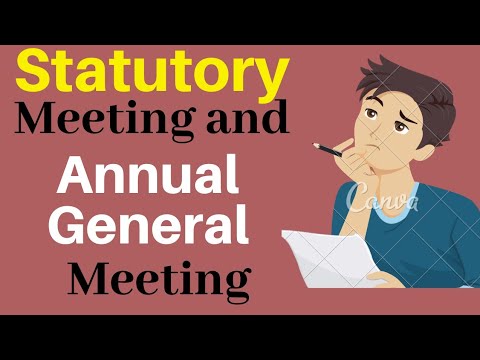 What is Statutory Meeting and Annual General Meeting. - YouTube