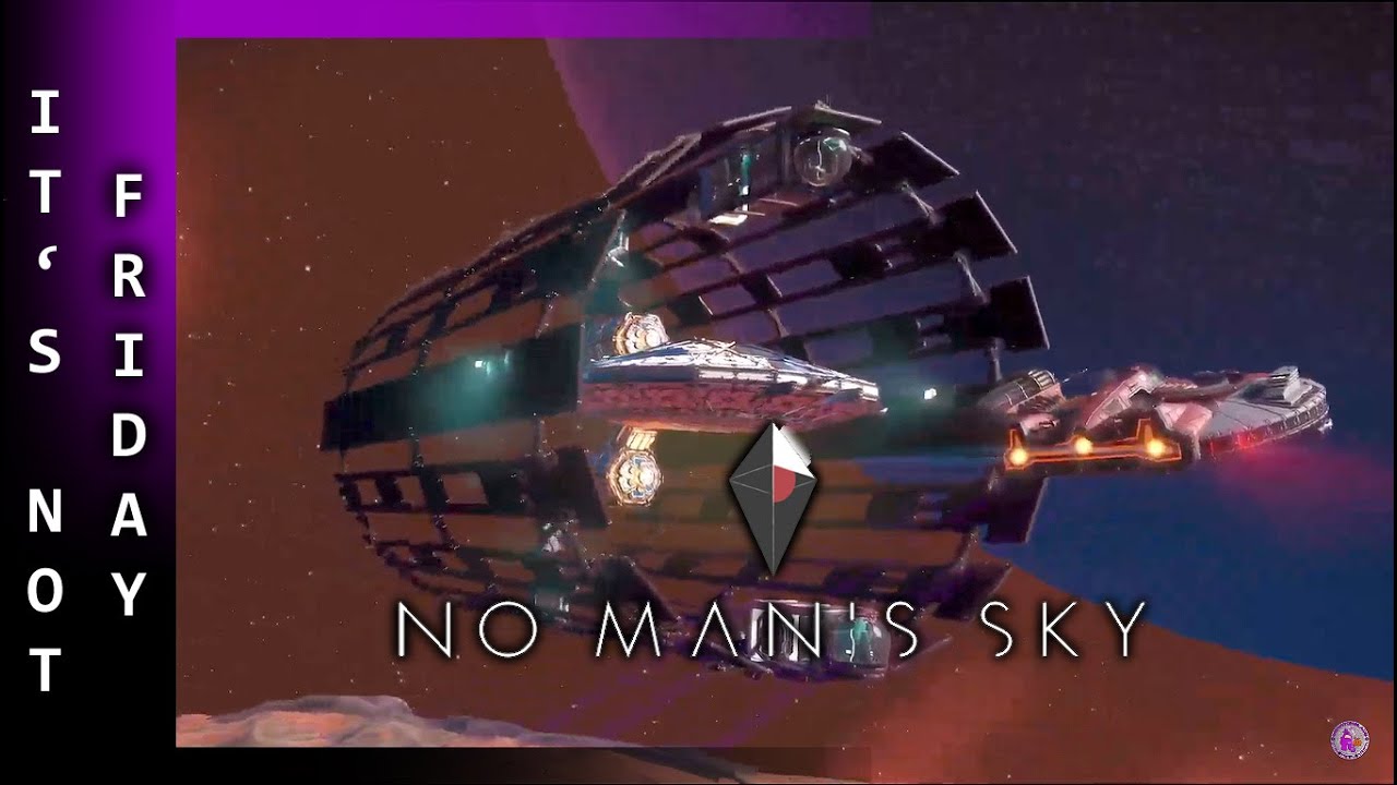 No Man's Sky - Not Friday - 21st Nov 2024 - UPDATE - YouTube