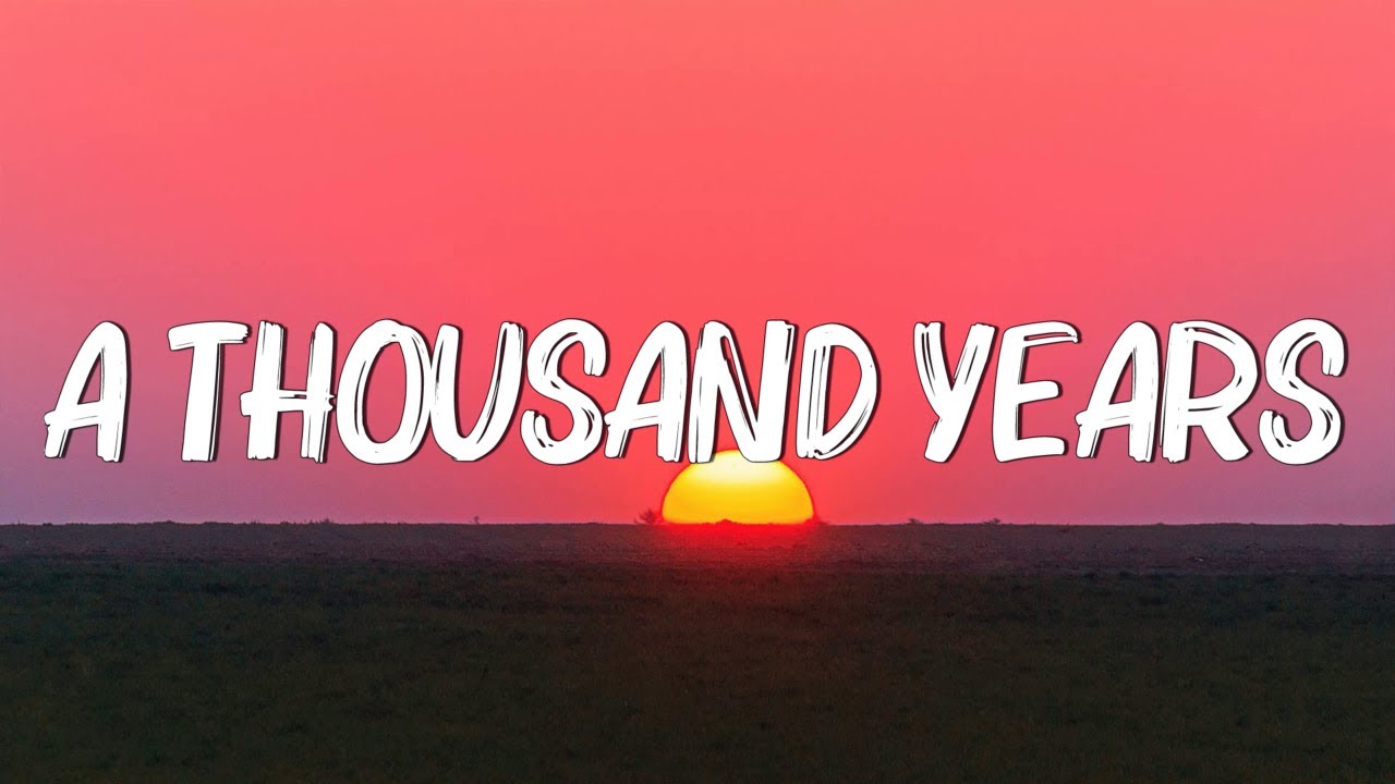 A Thousand Years - Christina Perri (Lyrics) || Adele, Keane (Mix Lyrics ...