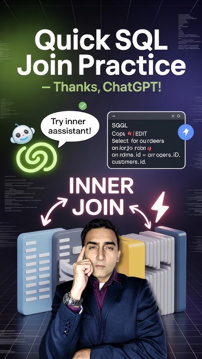 🔥 Quick SQL JOIN Practice — Thanks, ChatGPT! 🙌 - YouTube