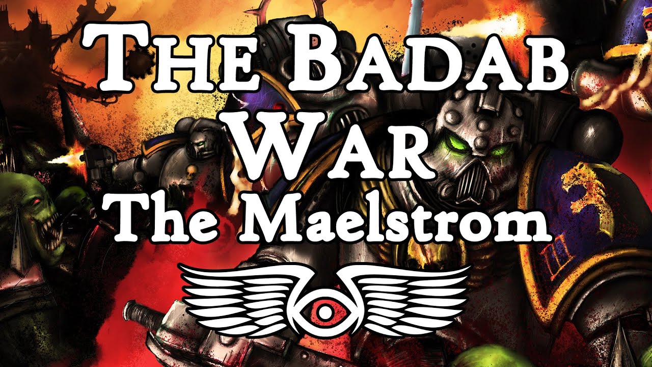 The Badab War Part 1: The Maelstrom Zone and the Maelstrom Warders ...