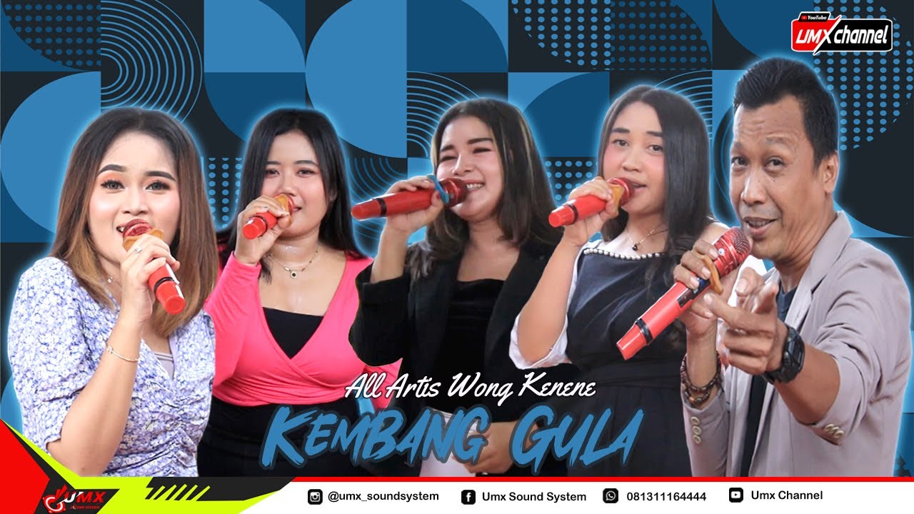 Kembang Gula voc. All Artis Wong Kenene | Supported By UMX Soundsystem ...