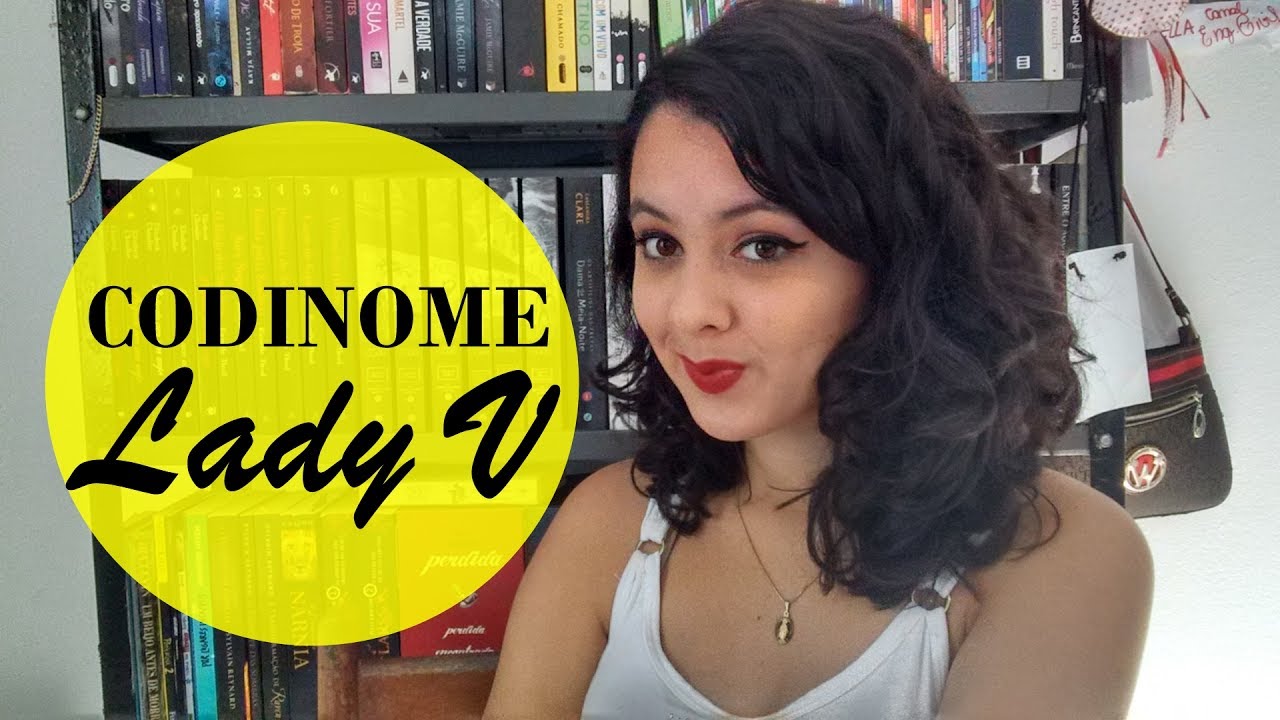 Resenha: Codinome Lady V, Lorraine Heath | A Coruja Literária - YouTube