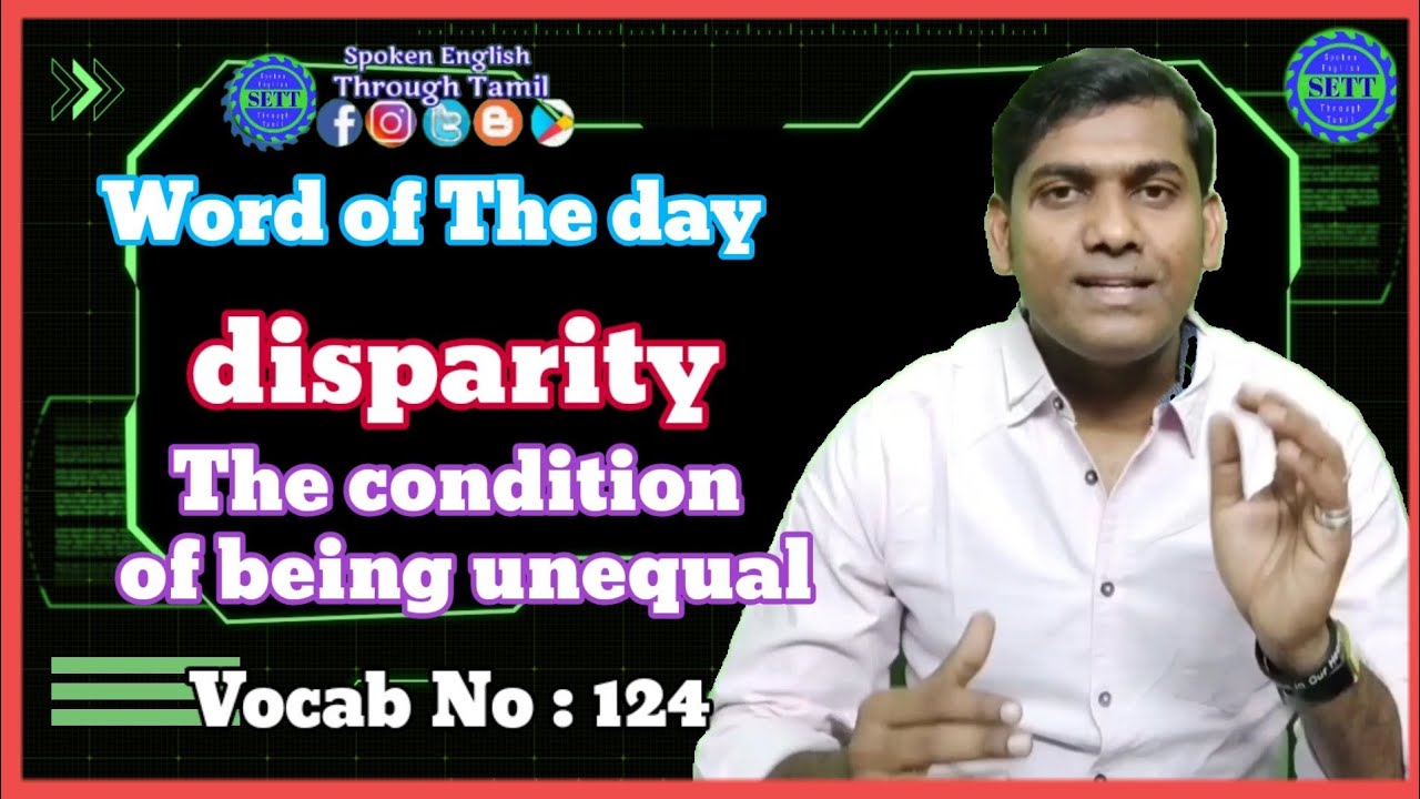 Disparity Tamil Meaning Pronunciation A Sentence Spoken English