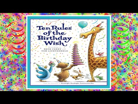 🎂 Ten Rules of the Birthday Wish Read Aloud Kid's Book - YouTube