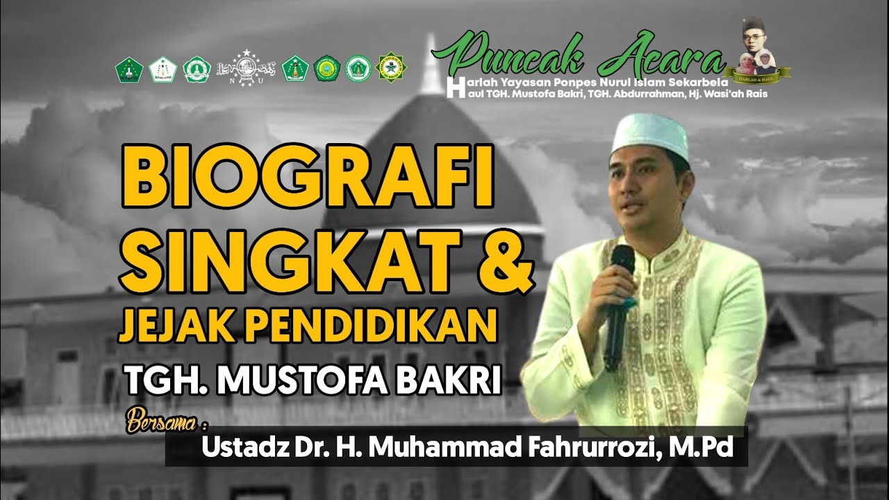 BIOGRAFI DAN JEJAK PENDIDIKAN TGH. MUSTOFA BAKRI - Ustadz Dr. H. M ...