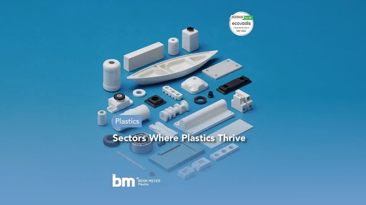 Sectors Where Plastics Thrive - Behn Meyer Plastics - YouTube