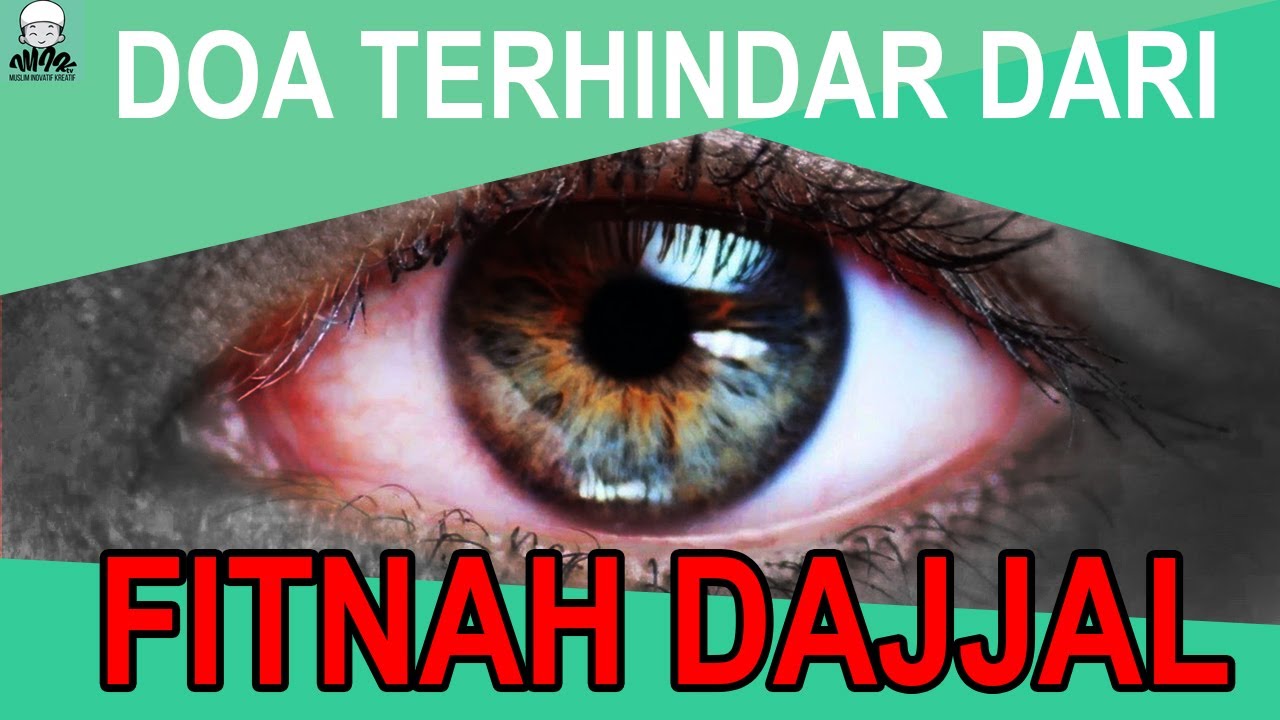 BACAAN AL QURAN DOA TERHINDAR DARI FITNAH DAJJAL - YouTube