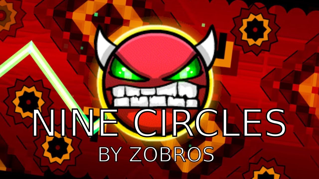 "Nine Circles" 100% / By Zobros / 2 COINS / Hard Demon | Demons GD Ep ...