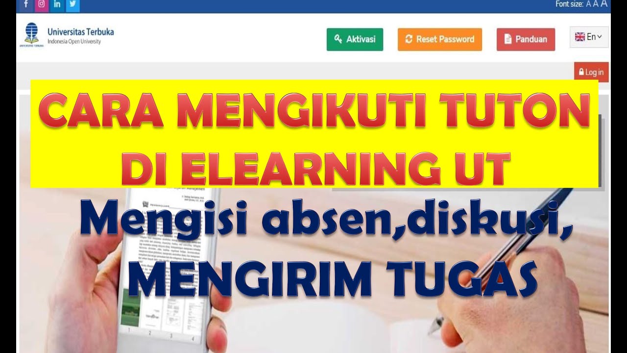 CARA MENGIKUTI TUTON ELEARNING UT UNTUK MENGISI KEHADIRAN, DISKUSI DAN ...