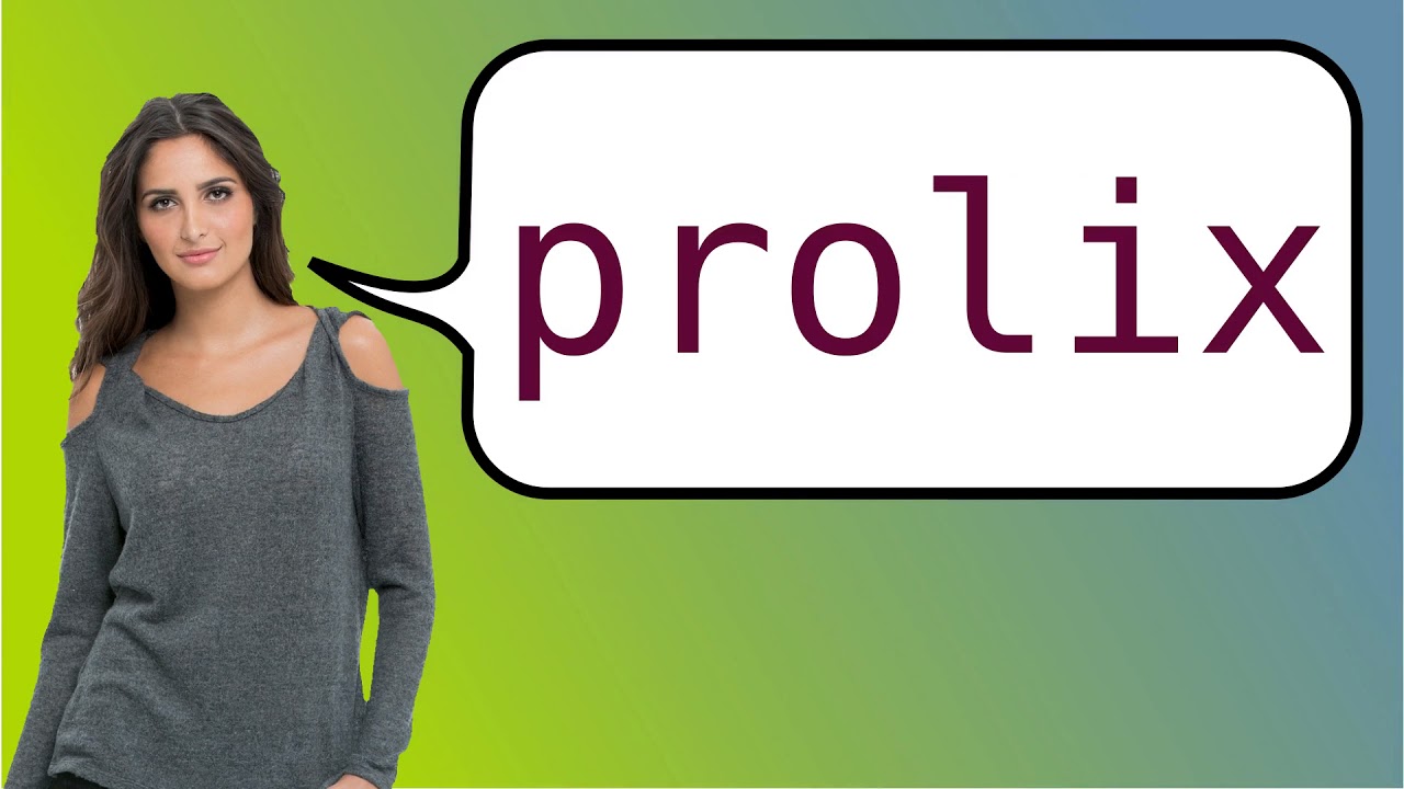 Como dizer 'prolixo' em ingles? - YouTube