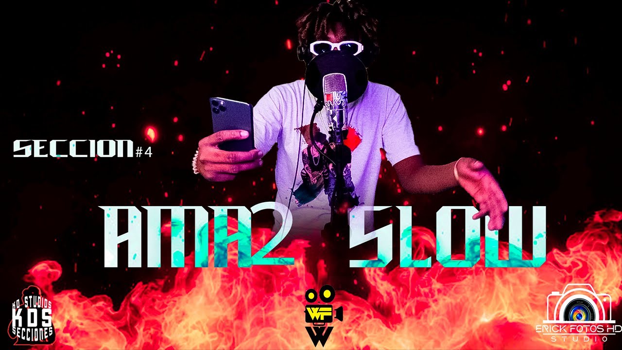 Ama2 Slow KDS Secciones #4(TEMP 1) - YouTube