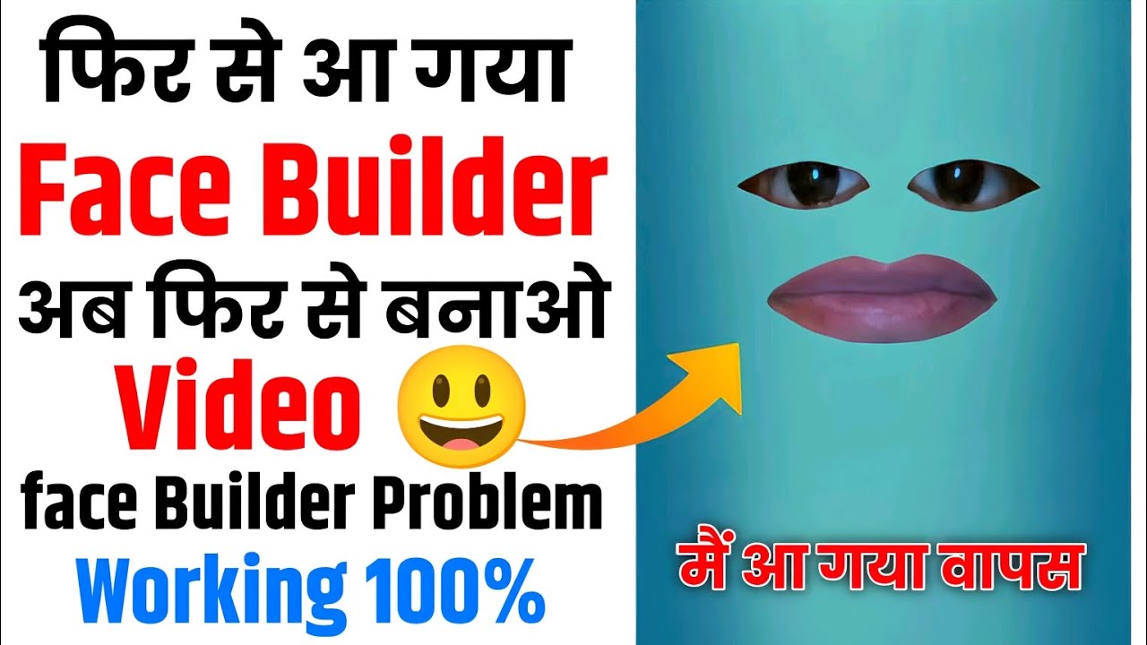 Face Builder Problem Solved 😜 | Face Builder Wapas kaise Laye | Face ...