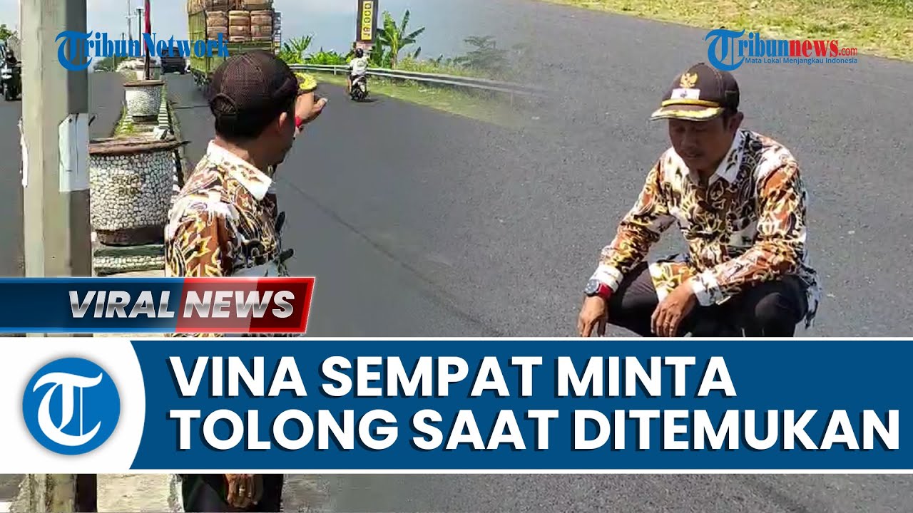 Vina Cirebon Masih Sadar saat Ditemukan Warga, Tubuh Penuh Luka hingga ...