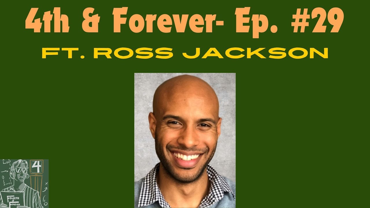 4th & Forever, The Ross Jackson Interview - YouTube