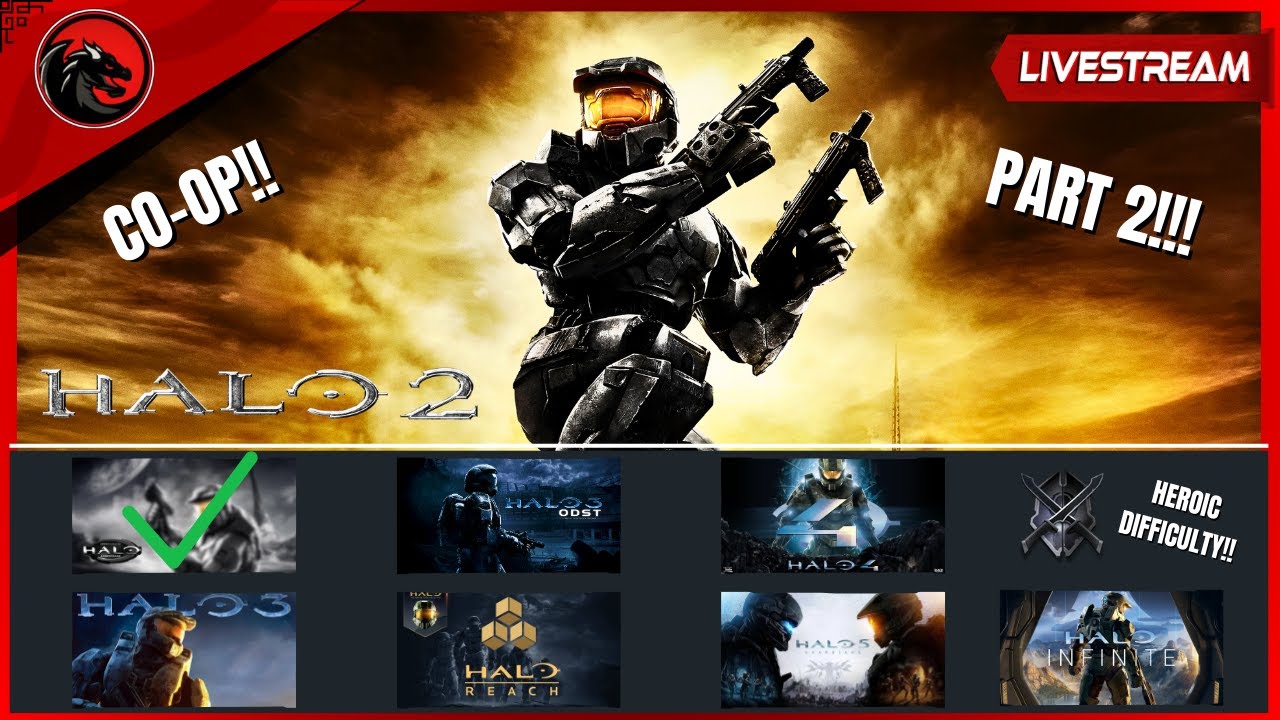 🔴 LIVE - HALOTHON CO-OP (HEROIC) FINISHING HALO 2!!! - YouTube