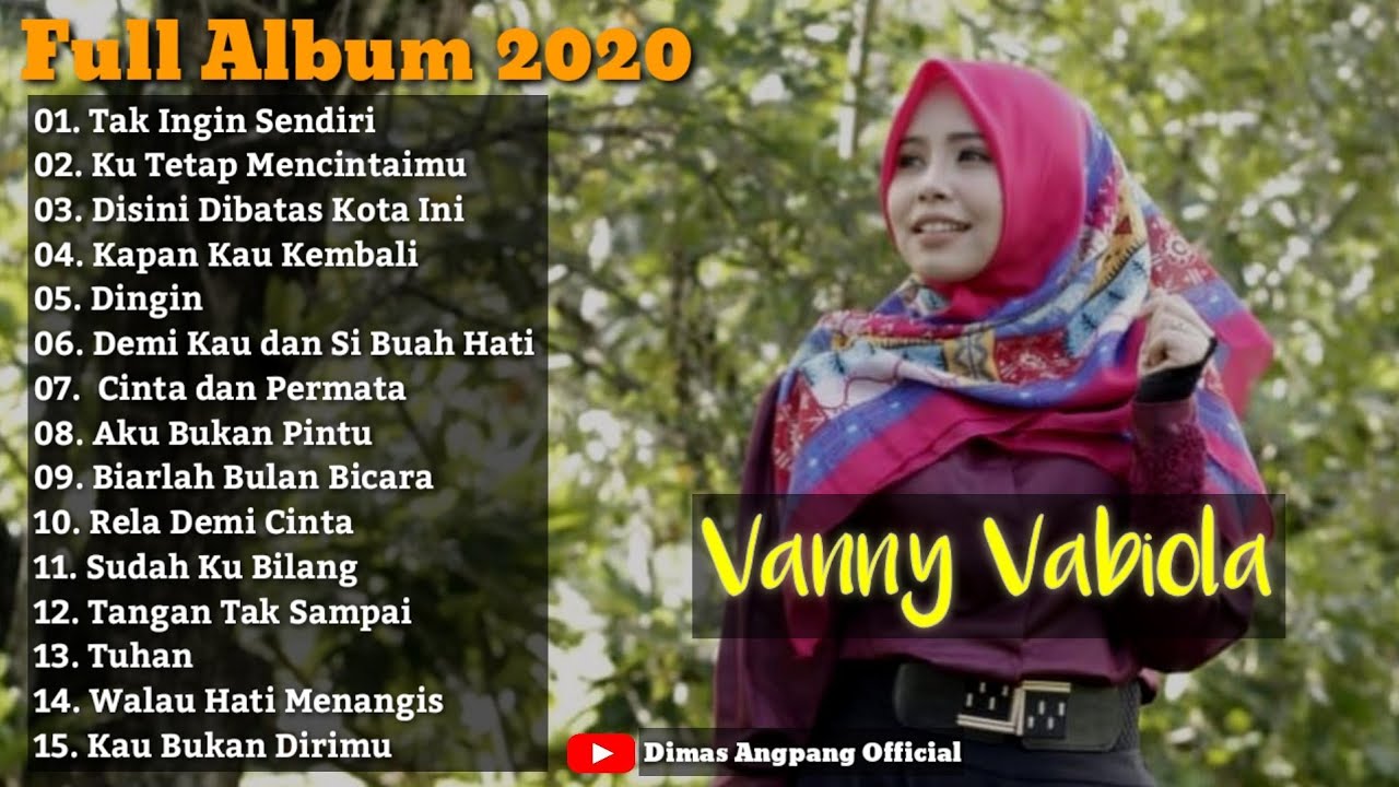 Vanny Vabiola - Full Album 2020 | Lagu Nostalgia Terpopuler | Album #03 ...