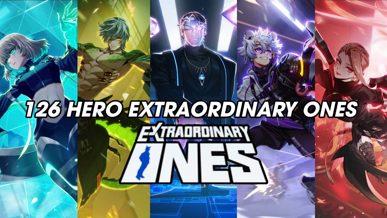 [ Extraordinary Ones ] All Hero in 2025 - YouTube