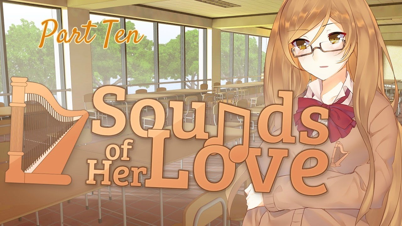 Sounds of Her Love~ Part 10 - YouTube