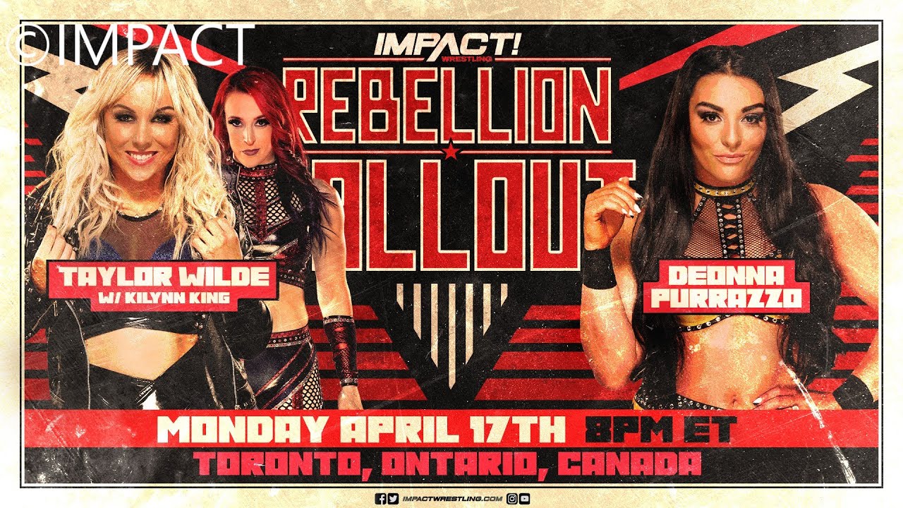 Taylor Wilde vs Deonna Purrazzo / Singles Match / Impact Rebellion ...