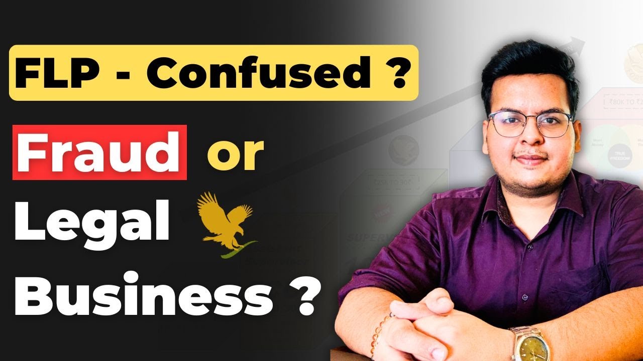 FLP - Fraud or Legal Business ? Complete Clarity with Proof | Forever ...