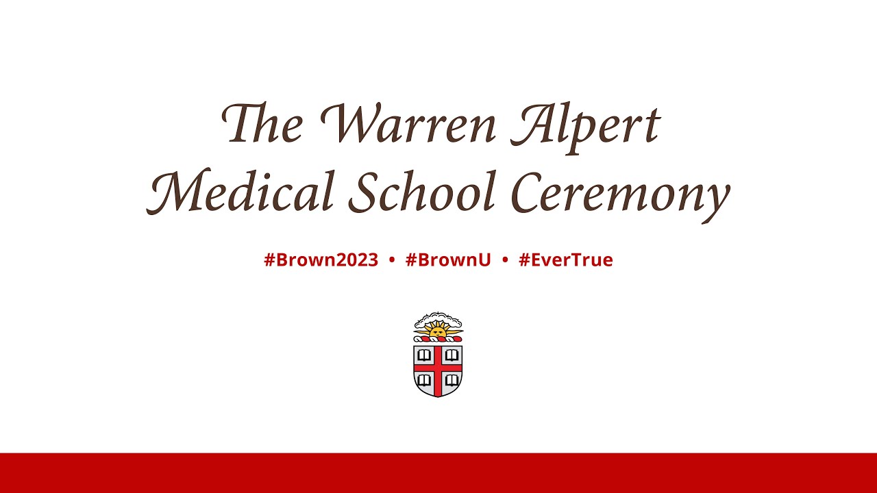 2023 Warren Alpert Medical School Commencement Ceremony - YouTube