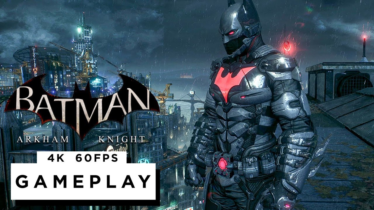 BATMAN ARKHAM KNIGHT Batman Beyond Skin Free Roam Gameplay - (4K 60FPS ...