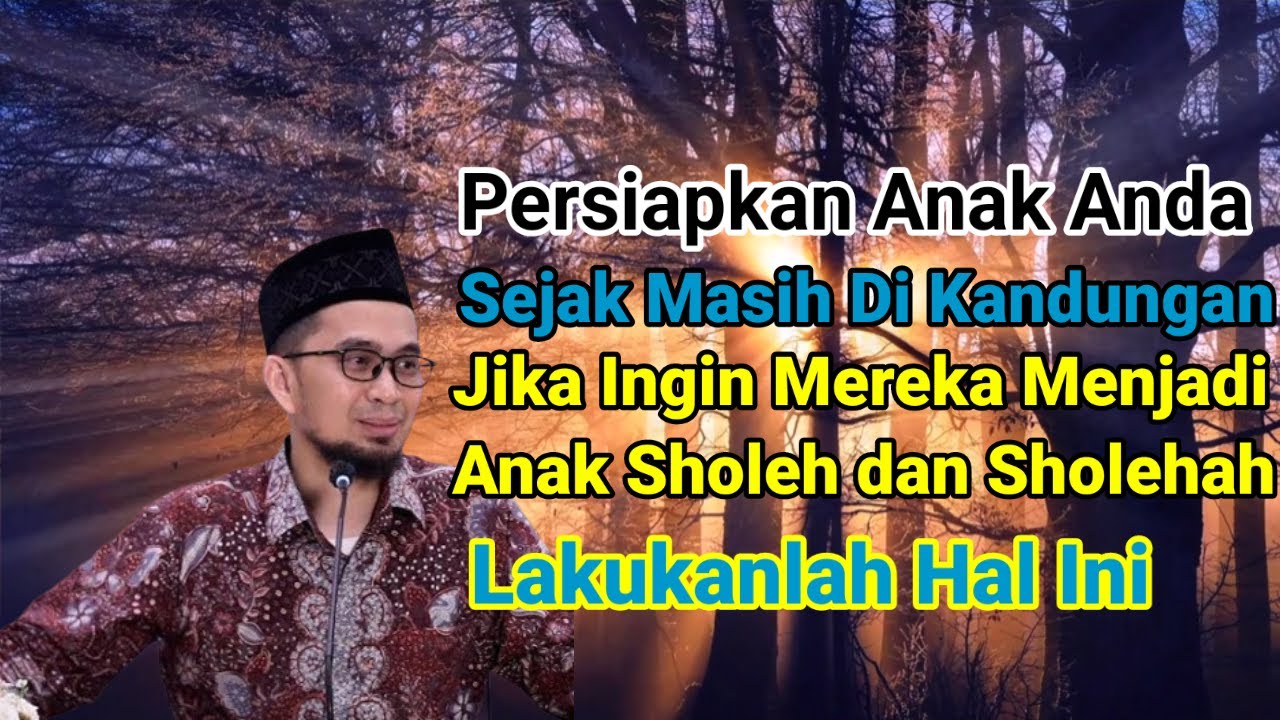 Cara Menjadikan Anak Menjadi Sholeh Dan Sholehah Harus Lakukan Ini ...