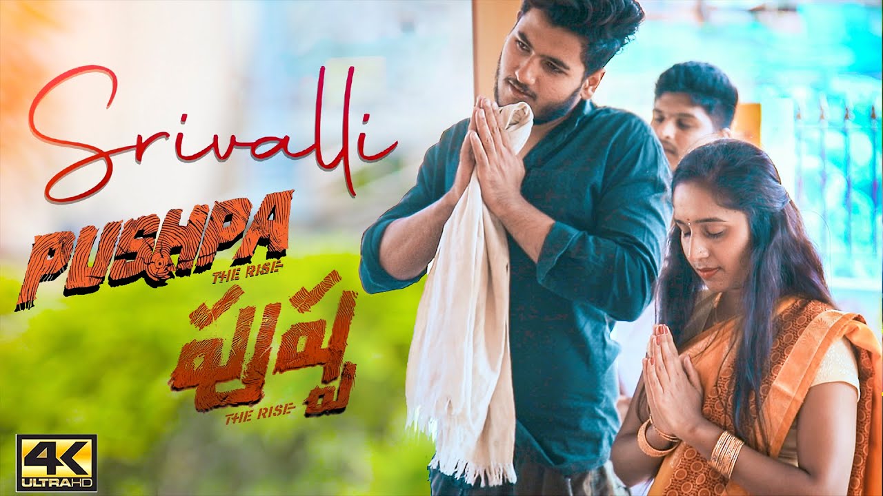 Srivalli (Video) | Pushpa | Allu Arjun, Rashmika Mandanna | Javed Ali ...