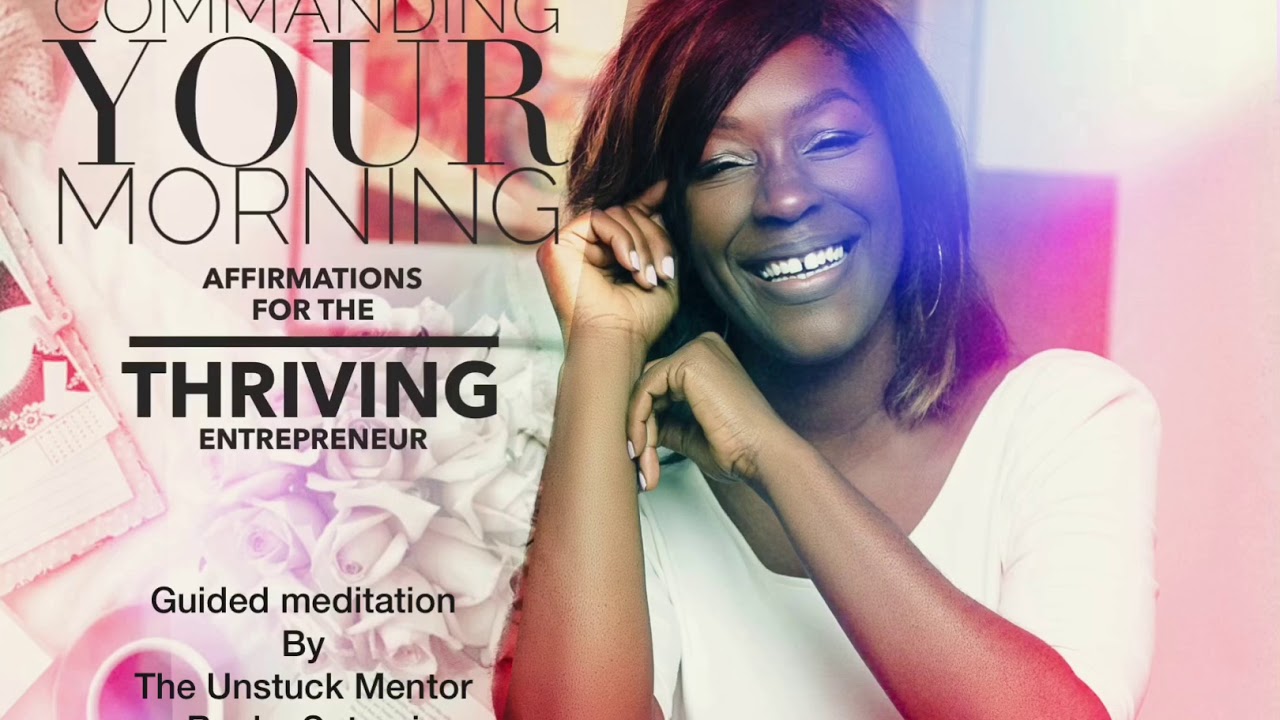 Commanding Your Morning Affirmations. - YouTube