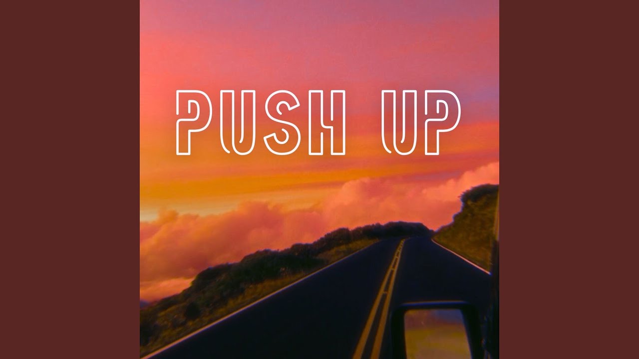 Push Up (Remix) - YouTube Music