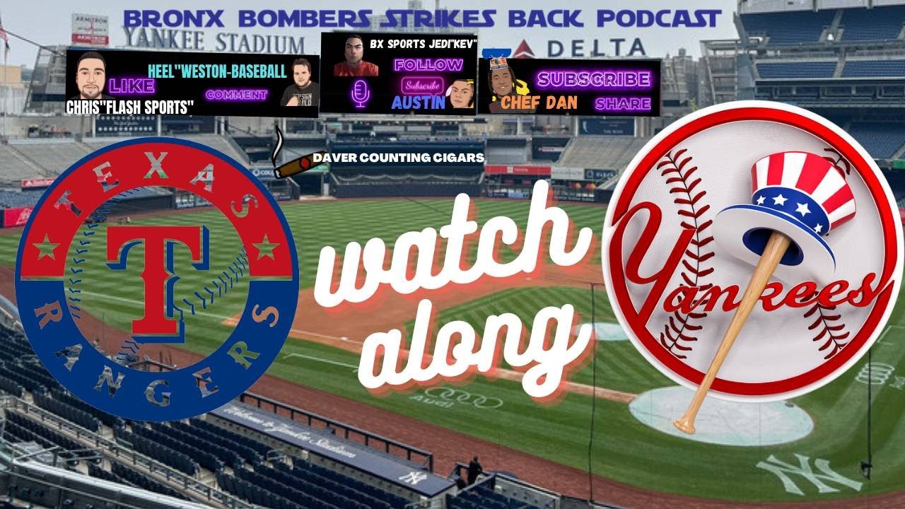 ⚾BASEBALL: NEW YORK YANKEES VS Texas Rangers LIVE WATCH ALONG AND PLAY ...
