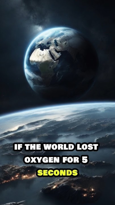 What would happen if the world lost oxygen for five #whatif # ...