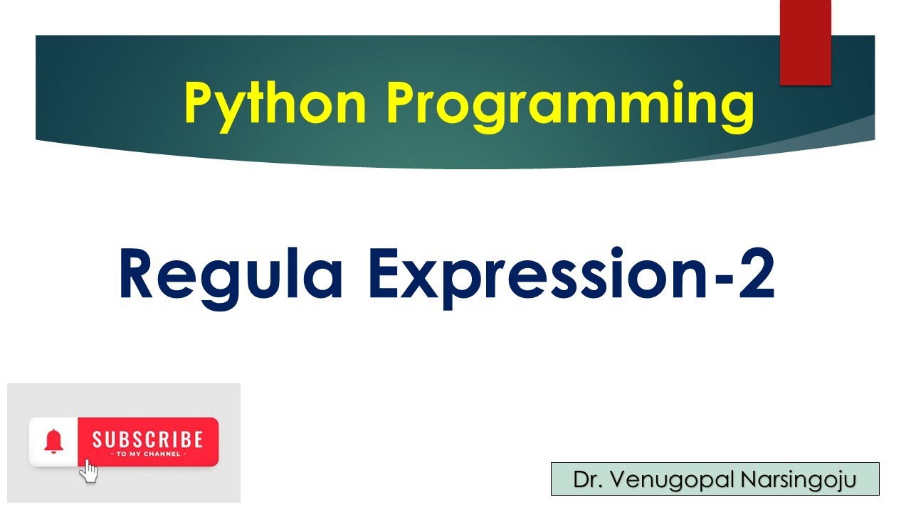 Regular Expression-2 | Python | Venugopal Narsingoju - YouTube