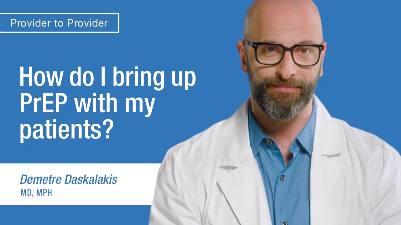 How do I bring up PrEP with my patients? - YouTube